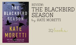 Review: The Blackbird Season by Kate Moretti