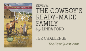 REVIEW: The Cowboy’s Ready-Made Family by Linda Ford
